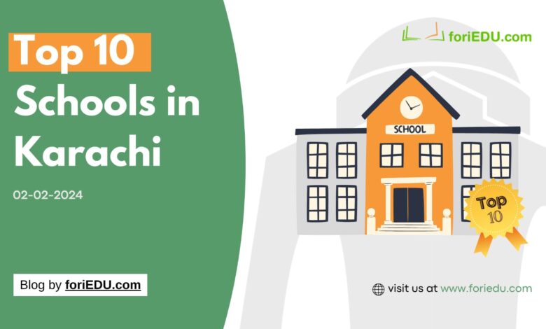 Top 10 Best Schools in Karachi 2025